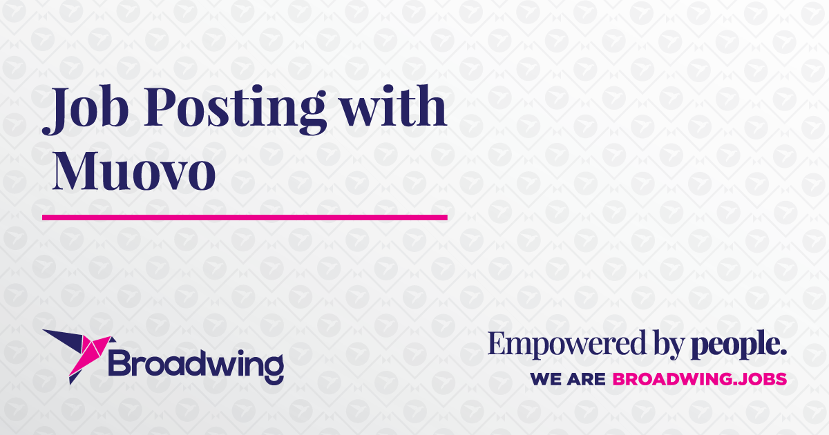 Job Posting and Adverts with Muovo by Broadwing Ltd Malta